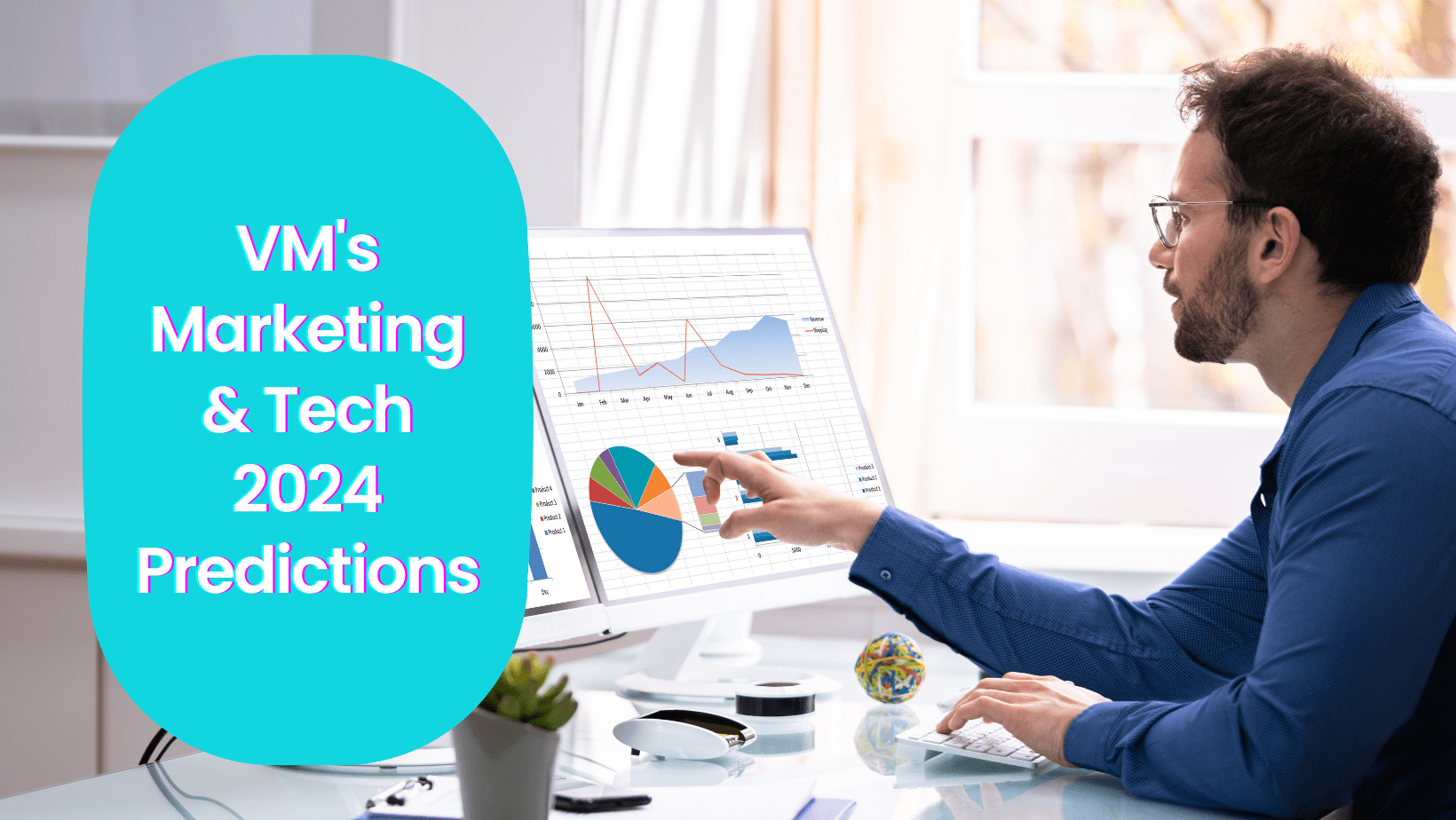 VM's Marketing & Tech 2024 Predictions • Vigilante Marketing